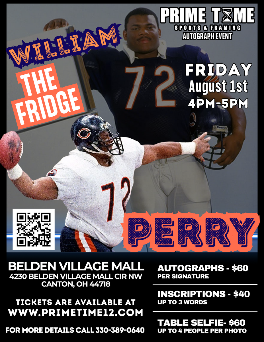 William Perry Autograph Signing Event Pre-Sale – Prime Time Sports ...